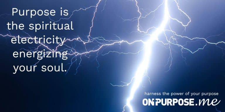 The Most Powerful Method for Harnessing the Power of Purpose